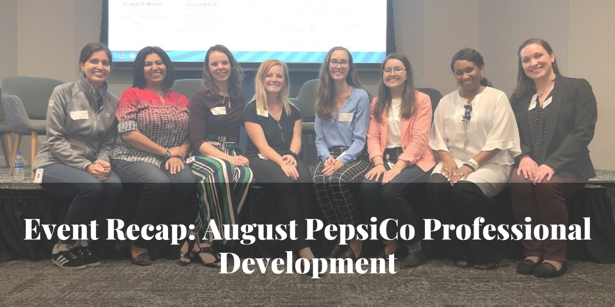 Event Recap: August PepsiCo Professional Development – Dallas Society ...
